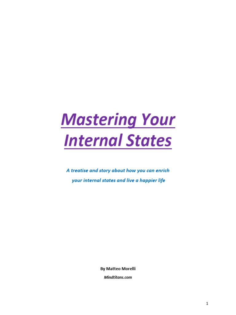 Mastering Your Internal State | PDF | Feeling | Mind Mastering Your Internal State | PDF | Feeling | Mind