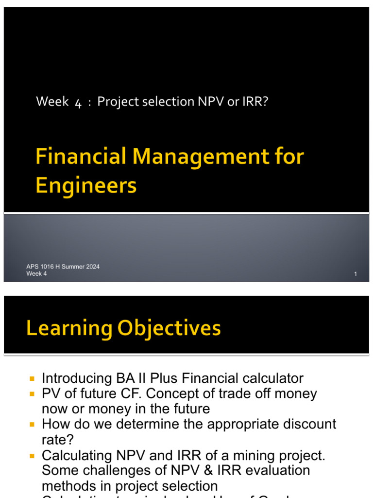 Week 4 Project Selection - NPV and IRR - Compatibility Mode | PDF | Cost Of Capital | Net ...