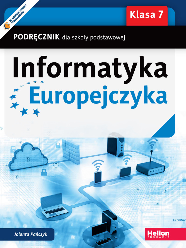 Informatyka Europejczyka Podrecznik Dla Szkoly Podstawowej Klasa 7 Jolanta Panczyk | PDF