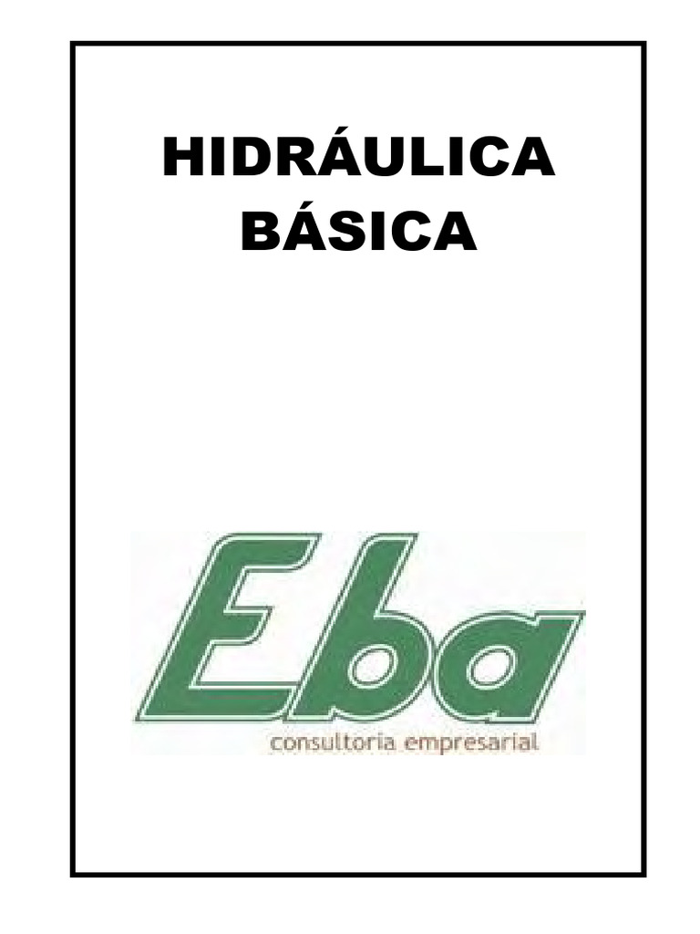 Hidraulica Basica Eba | PDF | Válvula | Bomba