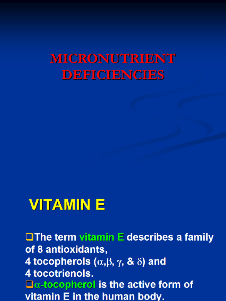 Micronutrient Disorders | PDF | Vitamin E | Vitamin