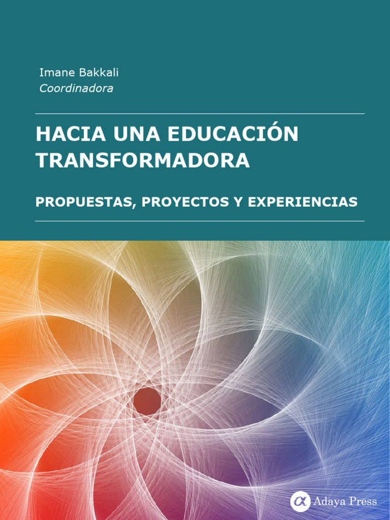 Bakkali I. Hacia Una Educación Transformadora | PDF | Licencia Creative Commons | Conocimiento