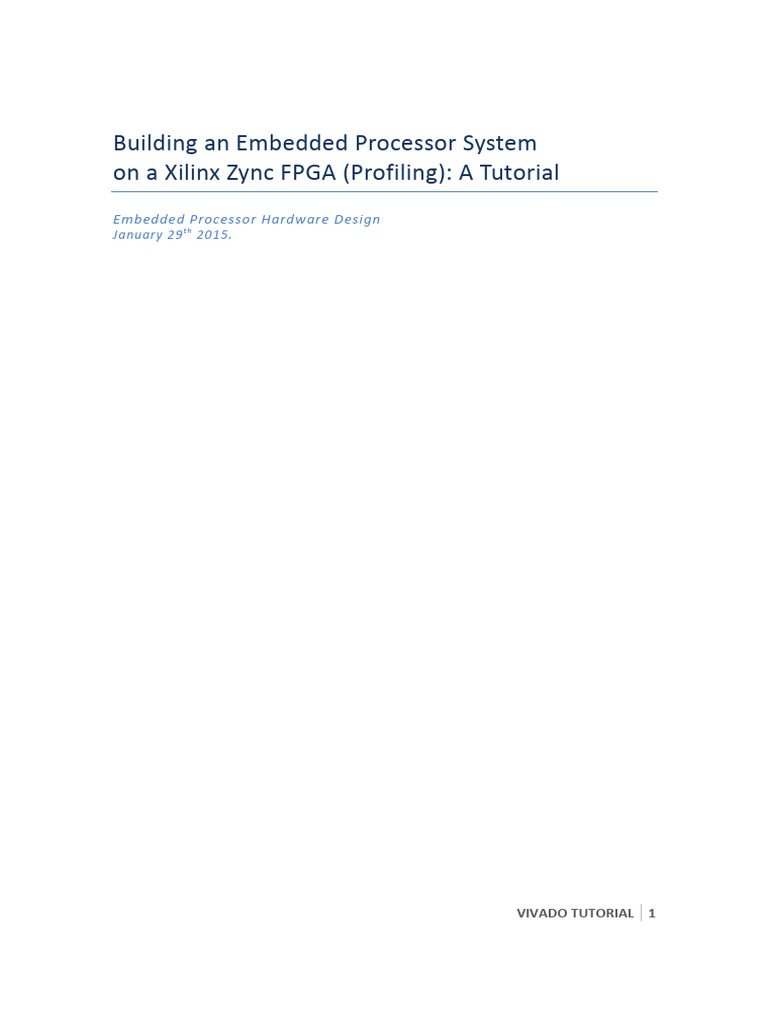 Lab3-4-Building An Embedded Processor System On A Xilinx Zync FPGA ... Lab3-4-Building An Embedded Processor System On A Xilinx Zync FPGA ...