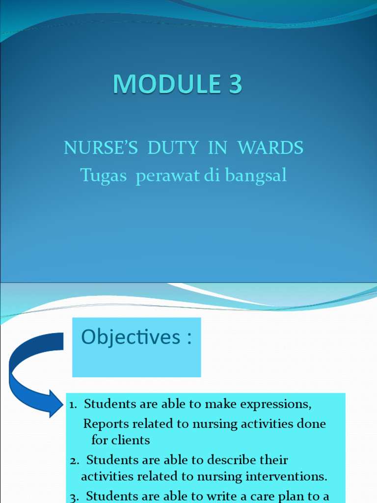 Module 3 Nurse's Duty in Wards | PDF | Nursing | Intravenous Therapy
