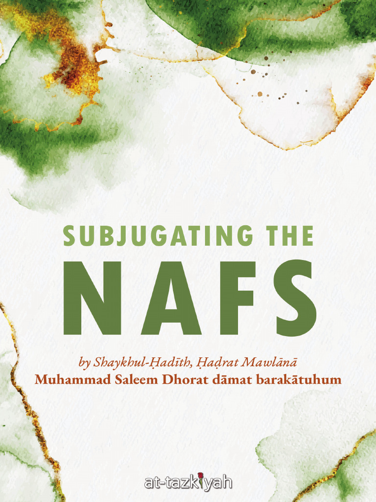 Subjugating The Nafs 290424 | PDF | God In Islam | Abrahamic Religions