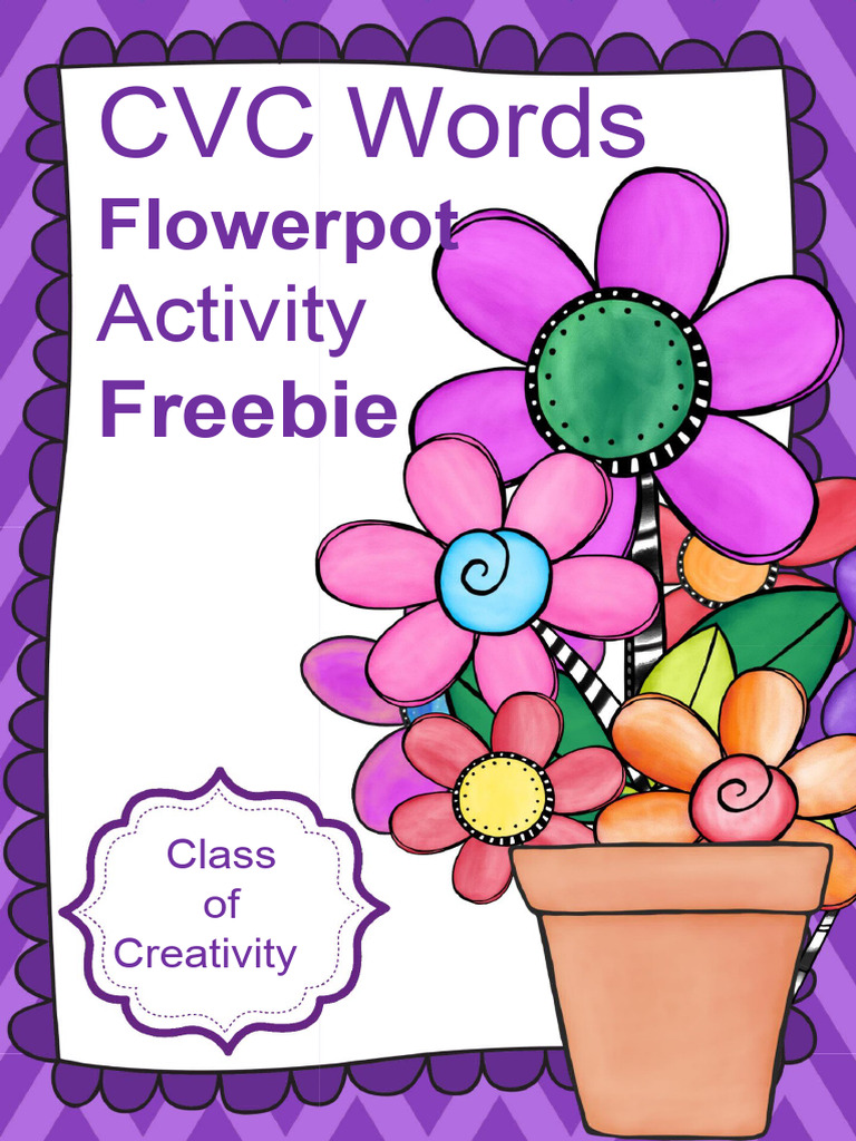 CVCWord Flowerpot Activity FREEBIE | PDF