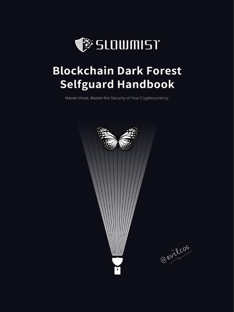 CN Blockchain Dark Forest Selfguard Handbook V1.2 | PDF