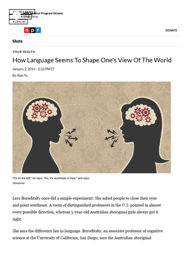 How Language Seems To Shape One's View of The World - Shots - Health ...