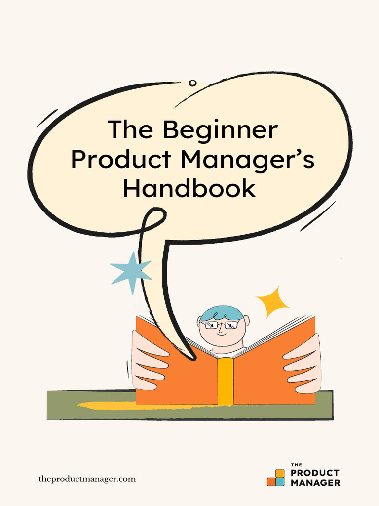 The Beginner Product Managers Handbook Digital Pdf Empathy Thought