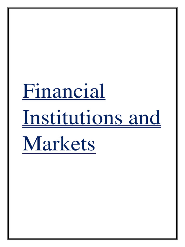 Financial Institutions and Markets | PDF | United States Treasury ...