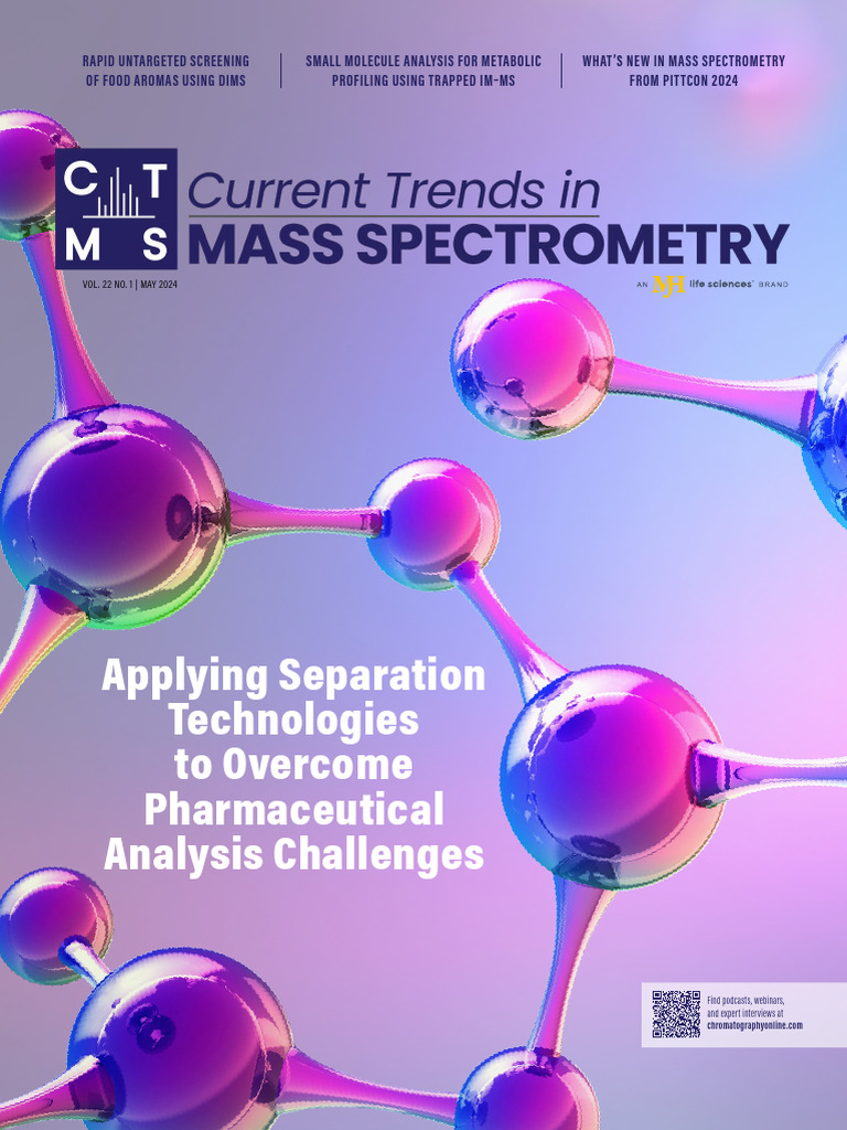 LCGCInternational CTMS May2024 | PDF | Mass Spectrometry | Liquid Chromatography–Mass Spectrometry