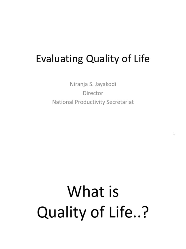 Evaluating Quality of Life Lecture | PDF | Cost Of Living | Quality Of Life