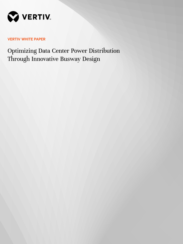 Optimizing Data Center Power Distribution Through Innovative Busway Design White Paper Pdf