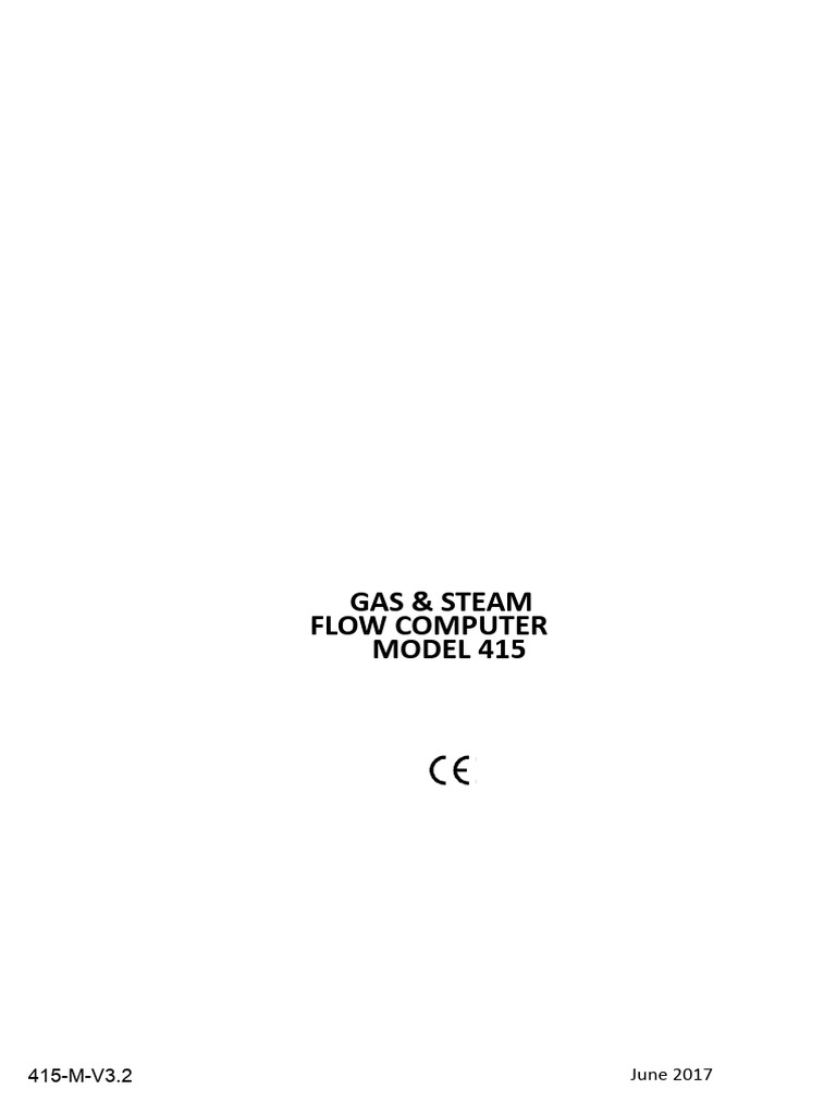Gas & Steam Flow Computer MODEL 415: 415-M-V3.2 June 2017 | PDF | Flow Measurement | Gases