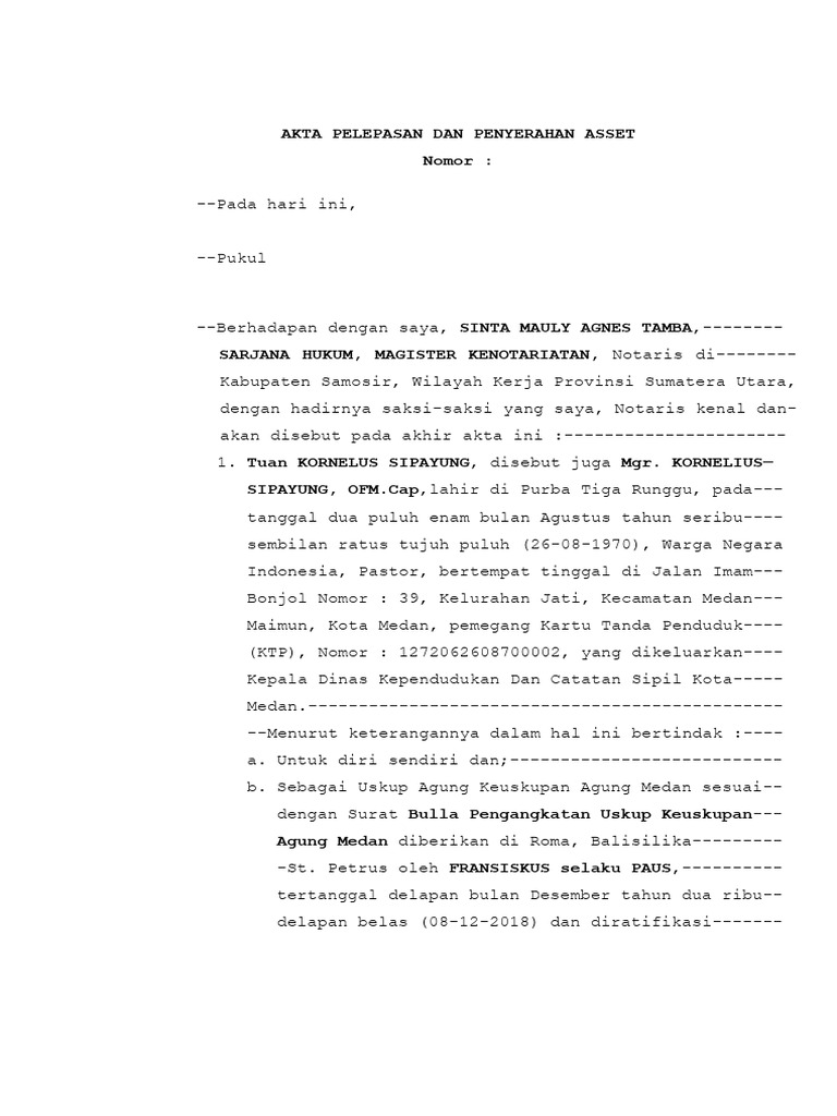 AKTA PELEPASAN DAN PENYERAHAN ASSET An. PASTOR FERDI KPD KEMENTERIAN AGAMA ASRAMA 342 Ok | PDF