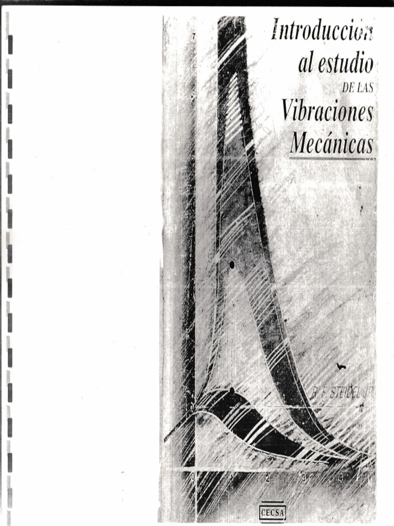 Introducción Al Estudio de Las Vibraciones Mecánicas - R. F. Staidel | PDF