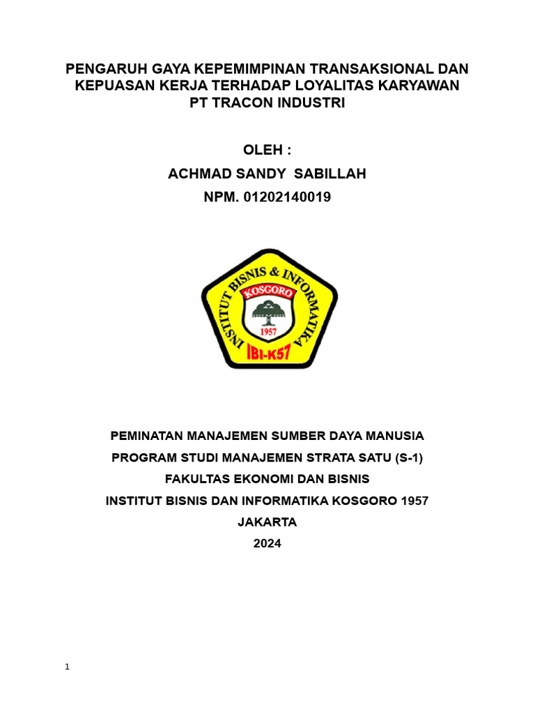 Proposal Riset SDM Gaya Kepemimpinan Transaksional Dan Kepuasan Kerja Salinan | PDF