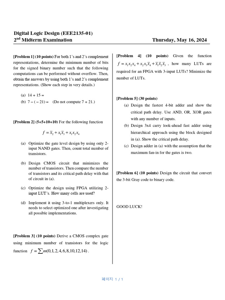 Digital Logic Design (EEE2135-01) 2 Midterm Examination Thursday, May 16, 2024 | PDF | Logic ...