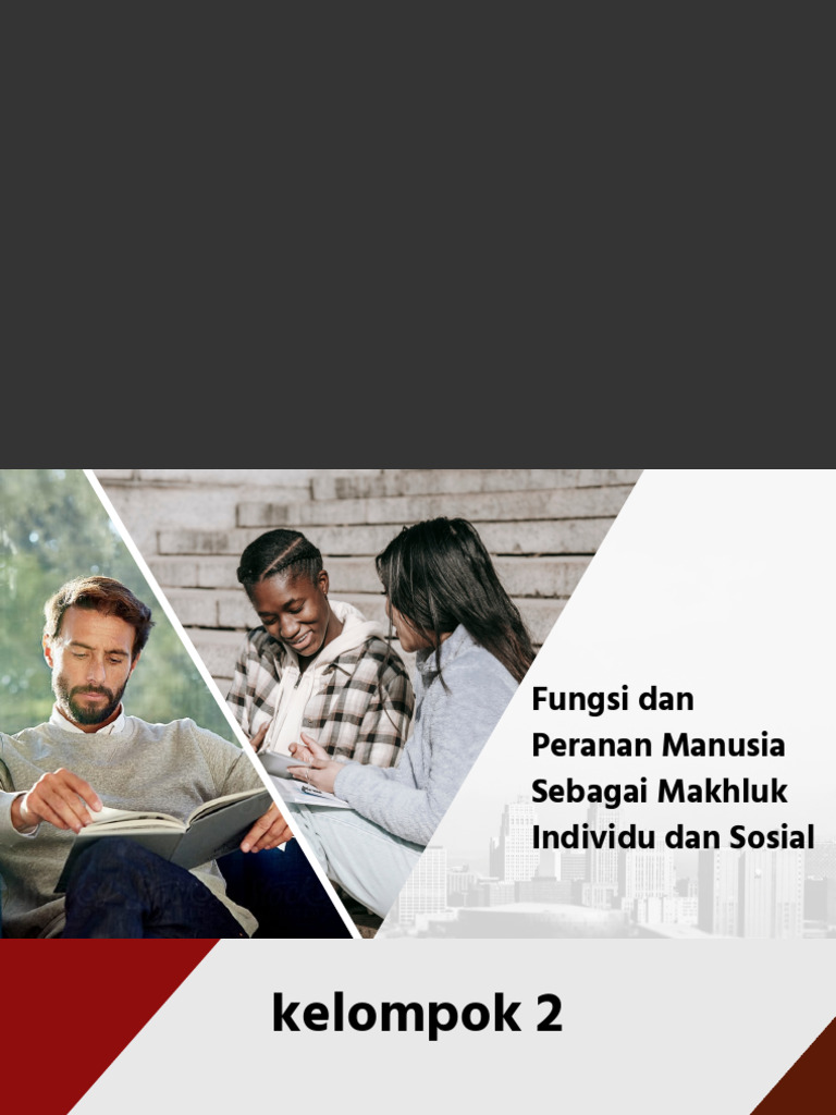Peran dan Fungsi Manusia Individu-Sosial | PDF | Ilmu Sosial | Sains ...