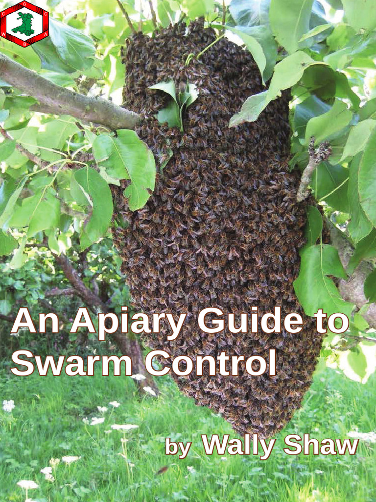 Swarm Control Wally Shaw | PDF | Beekeeping | Beehive