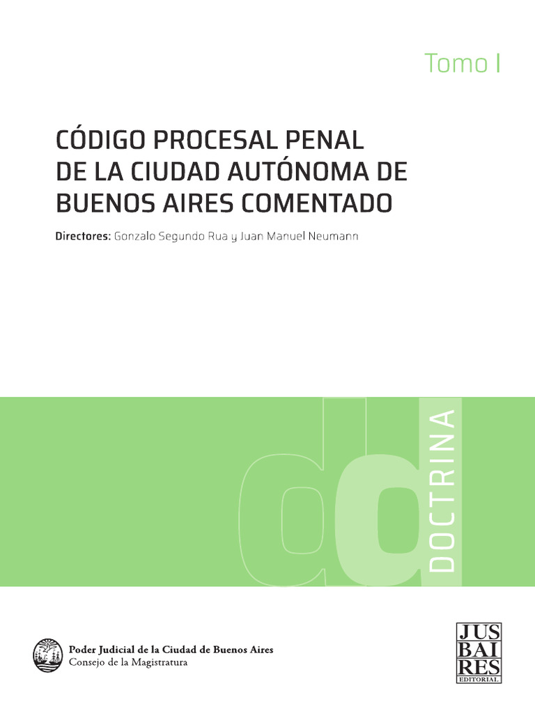 Codigo Procesal Penal de La Caba Comentado - Tomo i (2024) | PDF | Queja | Esfera pública