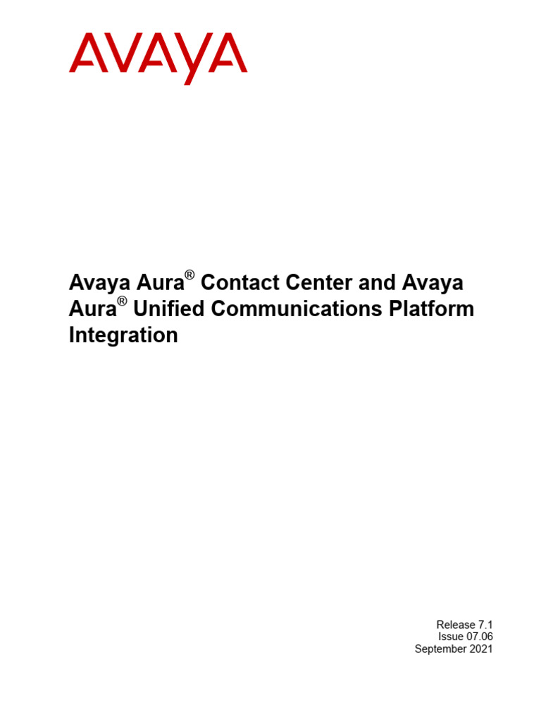 AACC and Avaya Aura Unified Communications Platform Integration - 07.06 ...