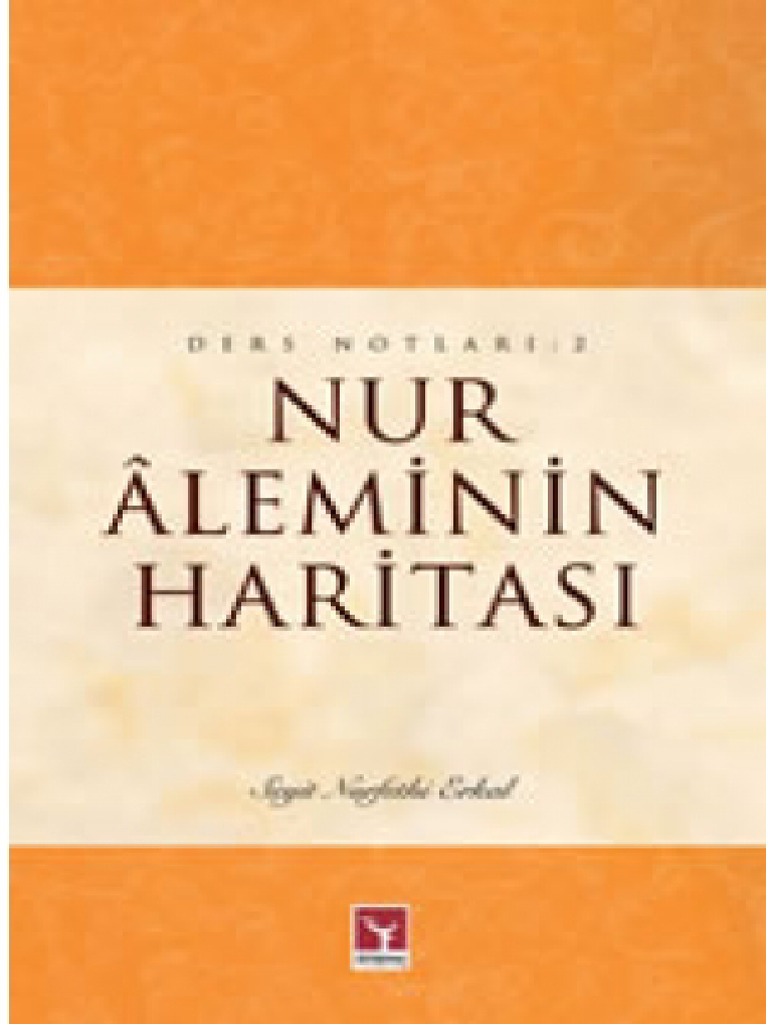Seyit Nurfethi Erkal - 2 Nur Aleminin Haritası (3 v3 4. Mektuplar ...