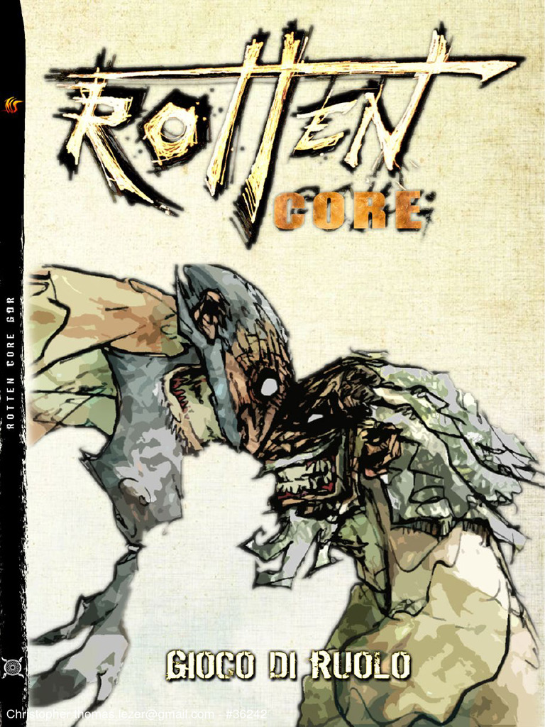 Rotten Core | PDF
