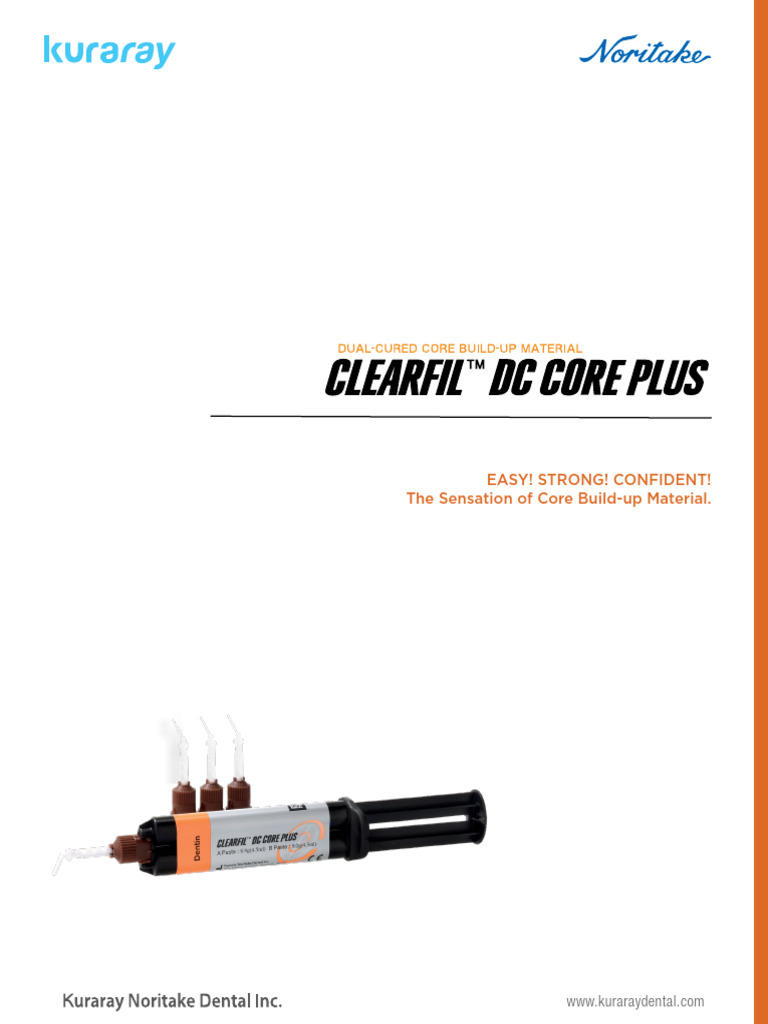 Clearfil DC Core Plus Brochure 2022 WEB | PDF | Strength Of Materials ...