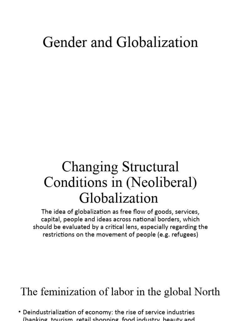Globalization Gender Presentation | PDF | Globalization | Economies