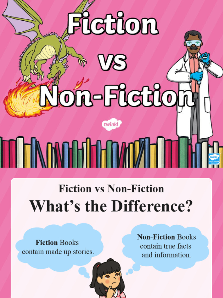 Fiction vs Non-Fiction Explained | PDF | Non Fiction | Books