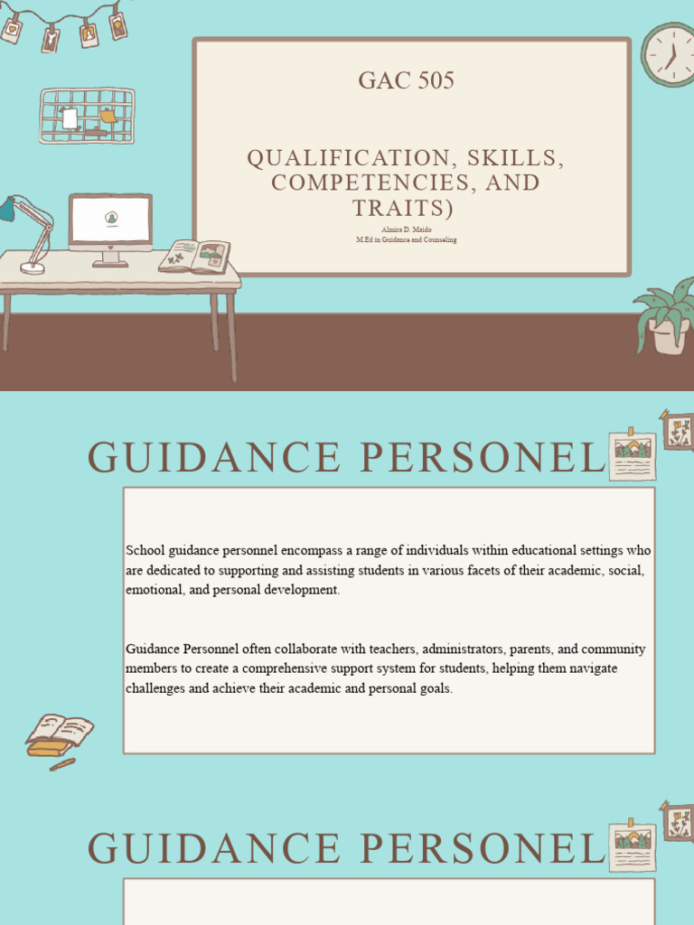 The Guidance Personnel (Roles, Specific Tasks, Qualification, Skills ...