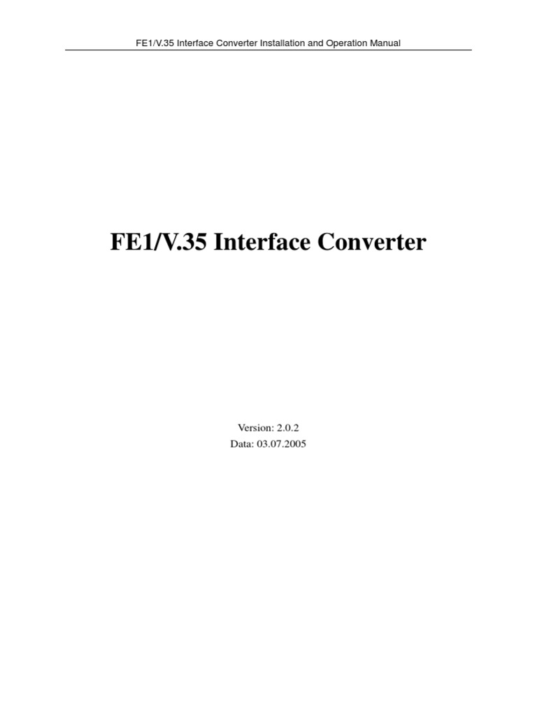 FE1/V.35 Interface Converter Installation and Operation Manual ...