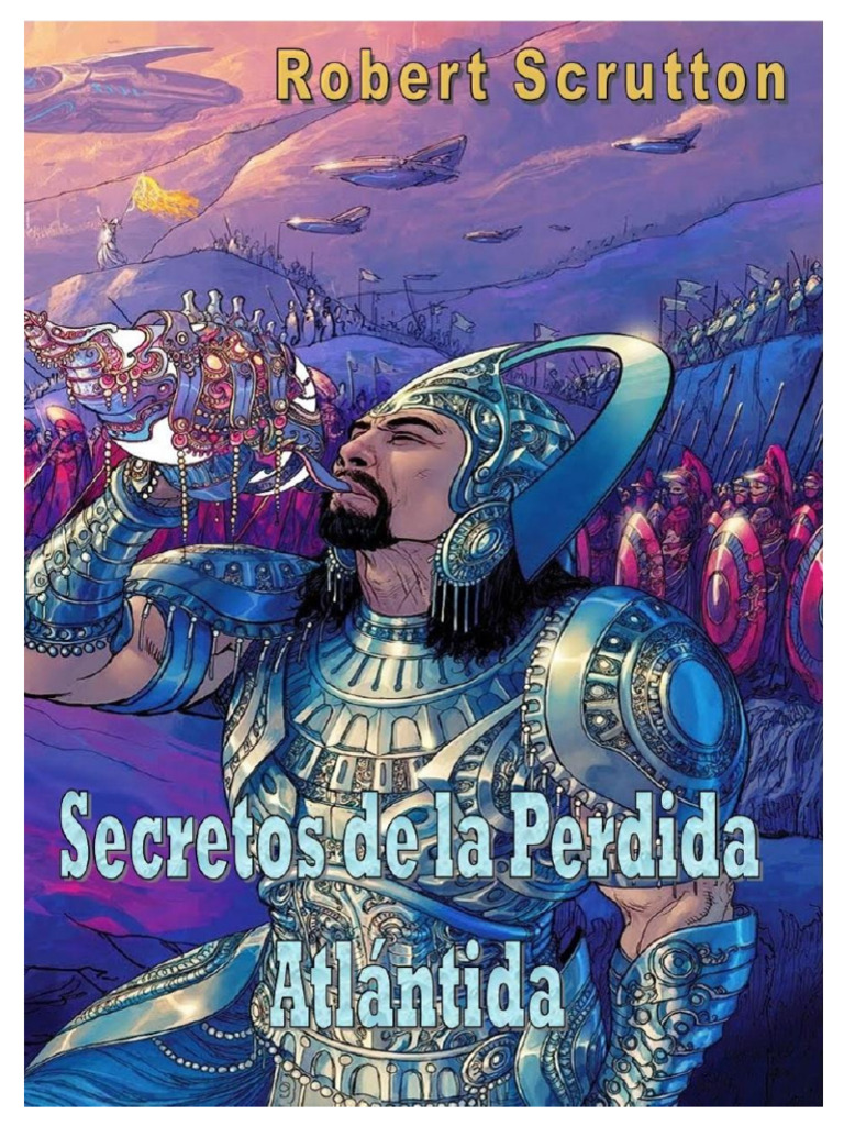 Robert Scrutton Secretos de La Perdida Atlantida | PDF