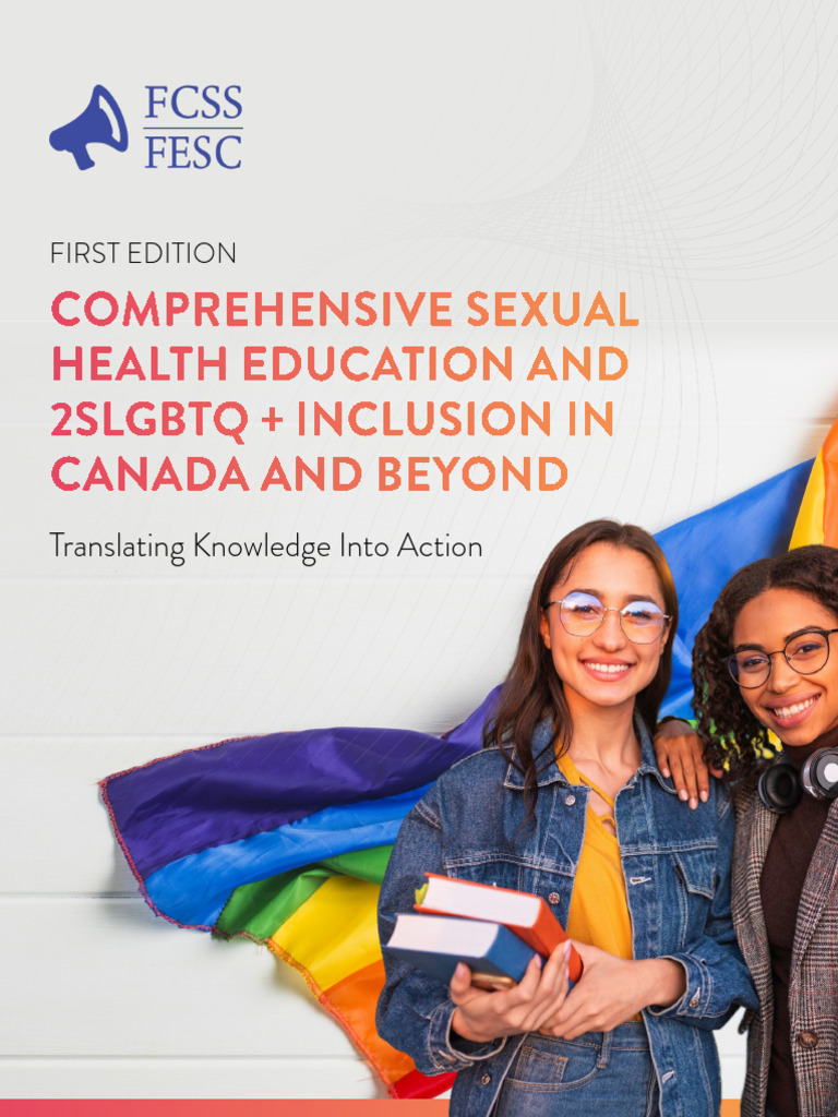 Comprehensive Sexual Health Education and 2slgbtq+ Inclusion in Canada ...