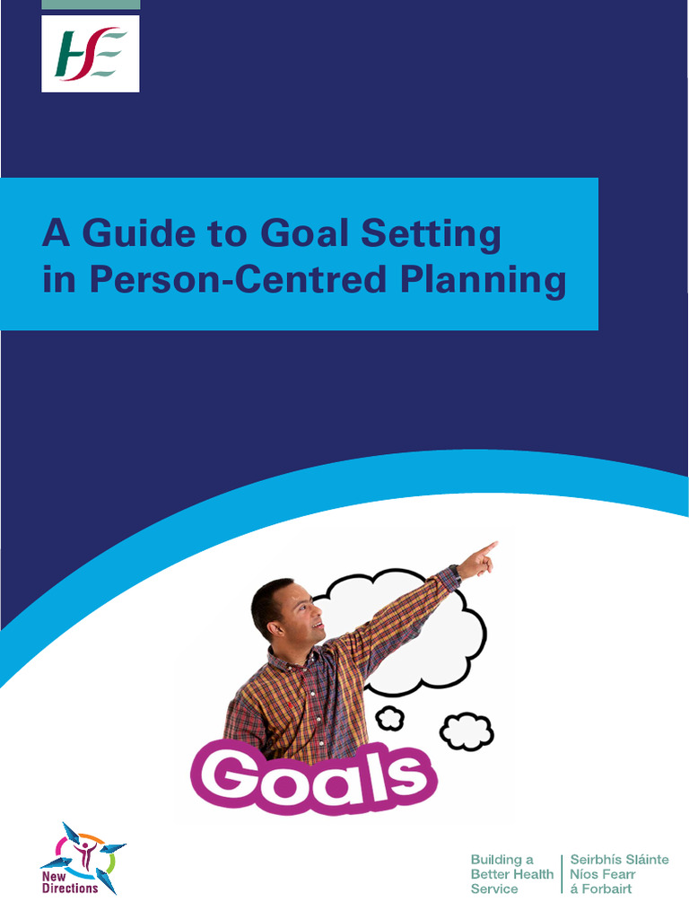 A Guide To Goal Setting in Person-Centred Planning | PDF | Learning | Goal
