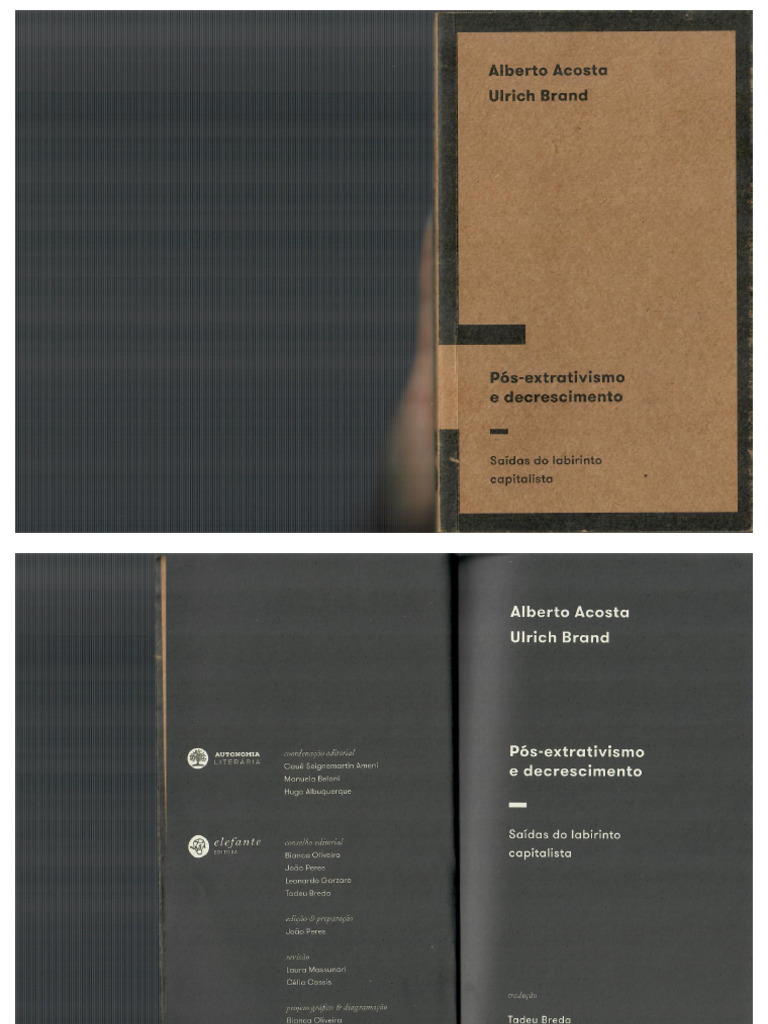ACOSTA A. BRAND U. Pós-Extrativismo e Decrescimento Cap. 6pp | PDF