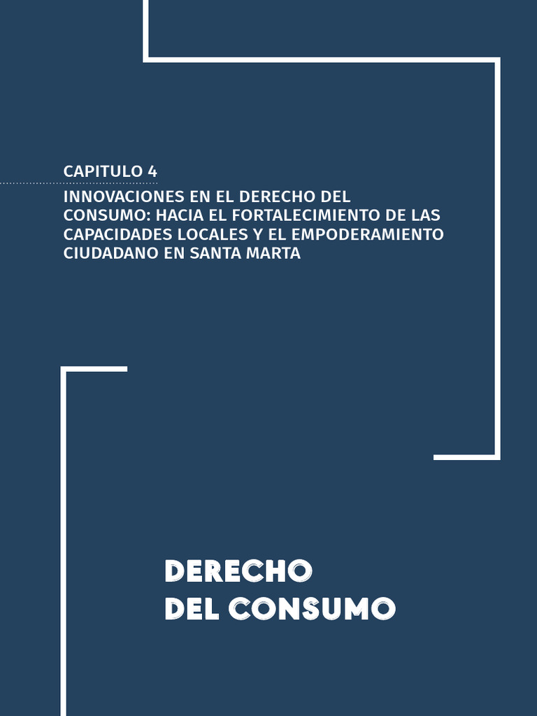 Edimer Latorre - Iglesias - Innovaciones en El Derecho Del Consumo (Cap. 4) - EX | PDF ...