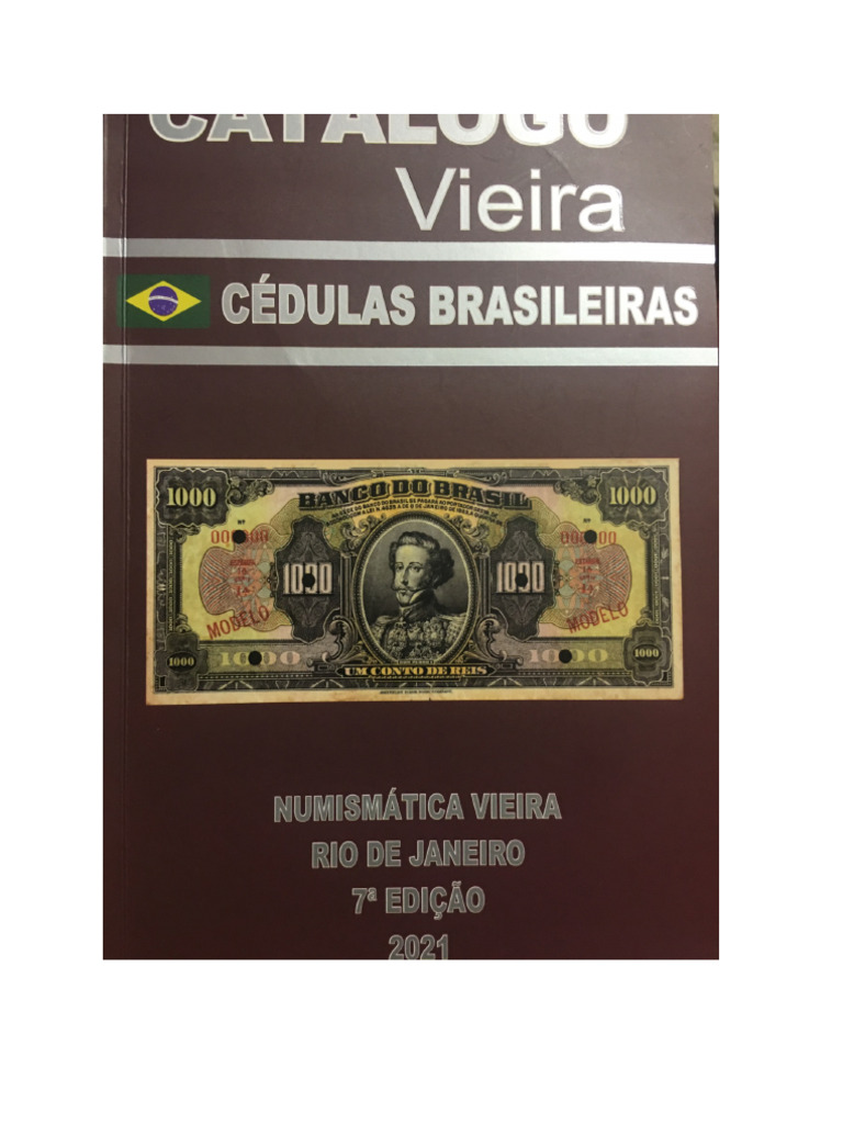 Catalogo Vieira de Cedulas Brasileiras 1944 2020 | PDF