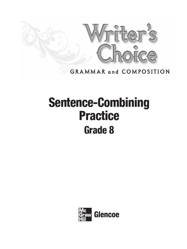 C-4. Sentence-Combining-Practice-G8 | PDF | Adjective | Adverb