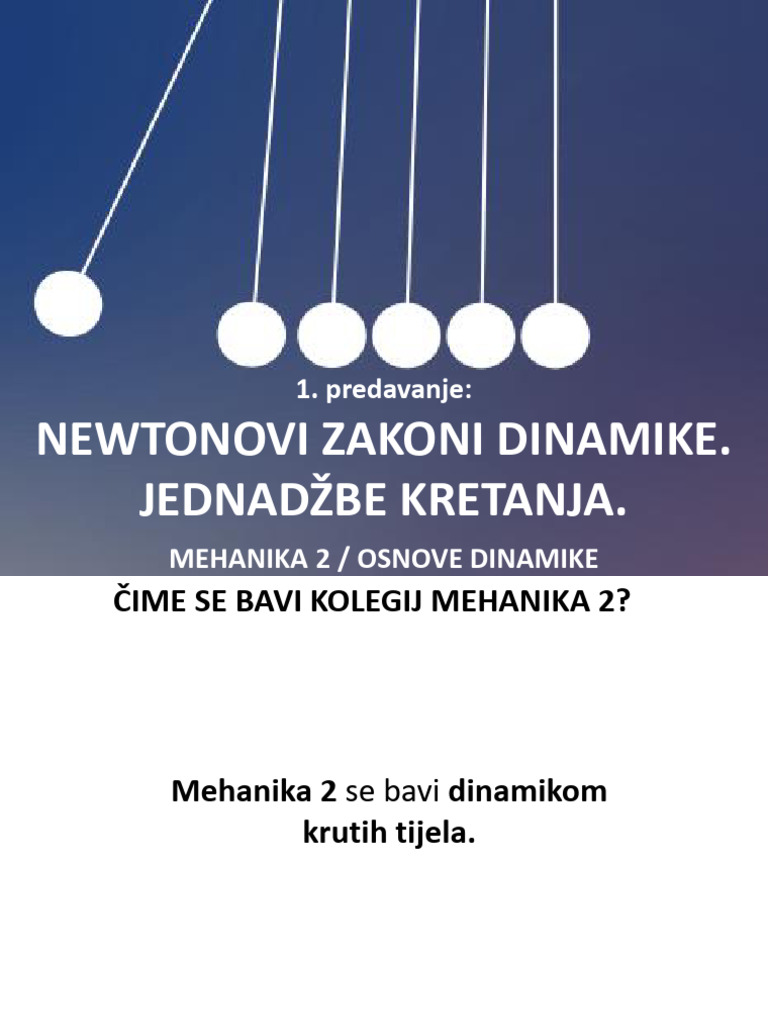 Newtonovi Zakoni - Jednadzbe Kretanja | PDF