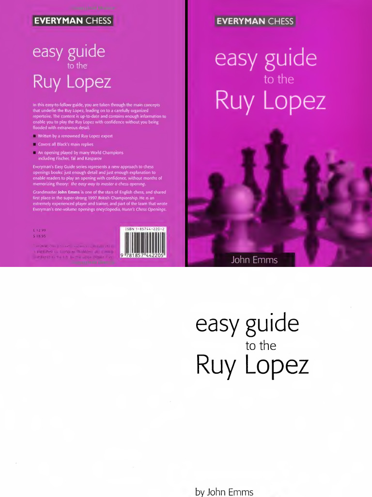 Easy Guide To Ruy Lopez - Text | PDF | Chess | Chess Theory