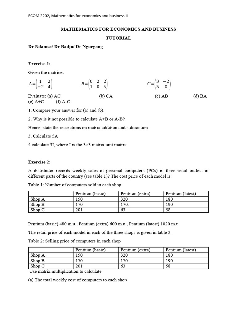 Tutorial 1 - MATHEMATICS FOR ECONOMICS AND BUSINESS | PDF | Matrix ...