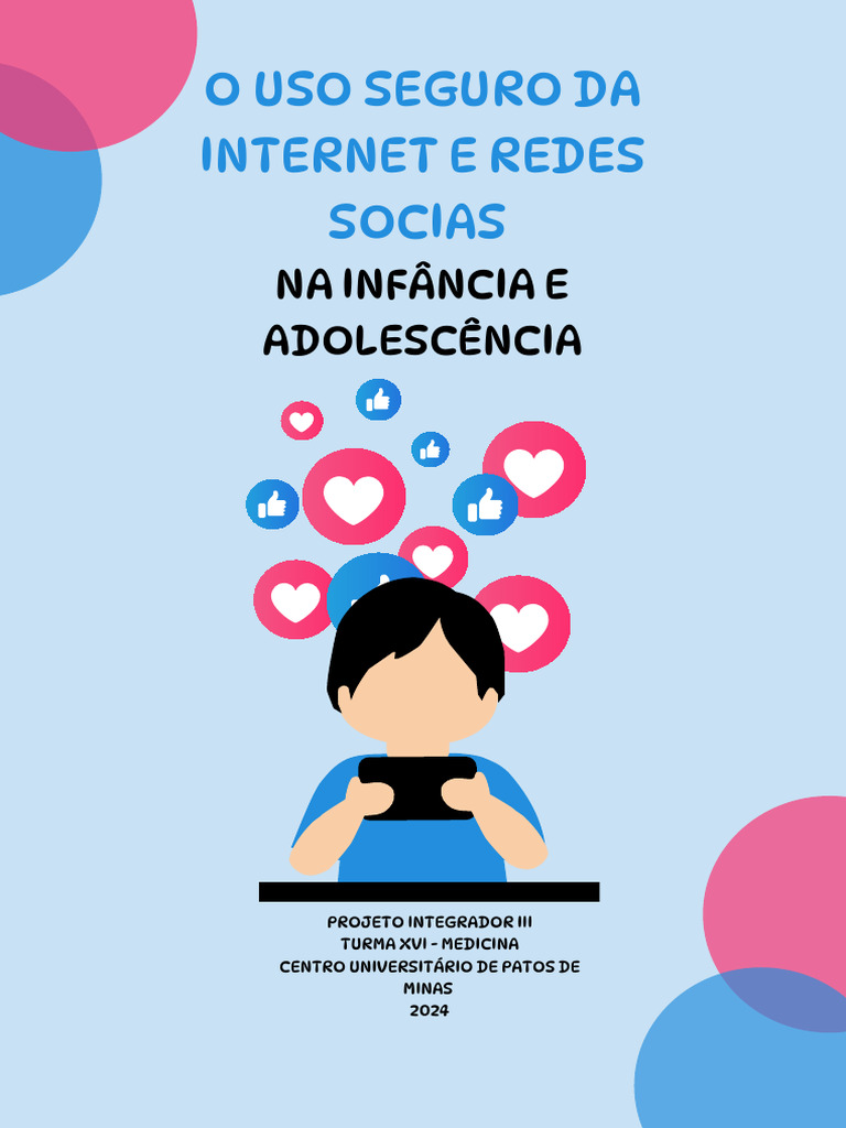 Uso Seguro Da Internet e Redes Sociaisna Infancia e Adolescencia (21 X 30 CM) | PDF | Depressão ...