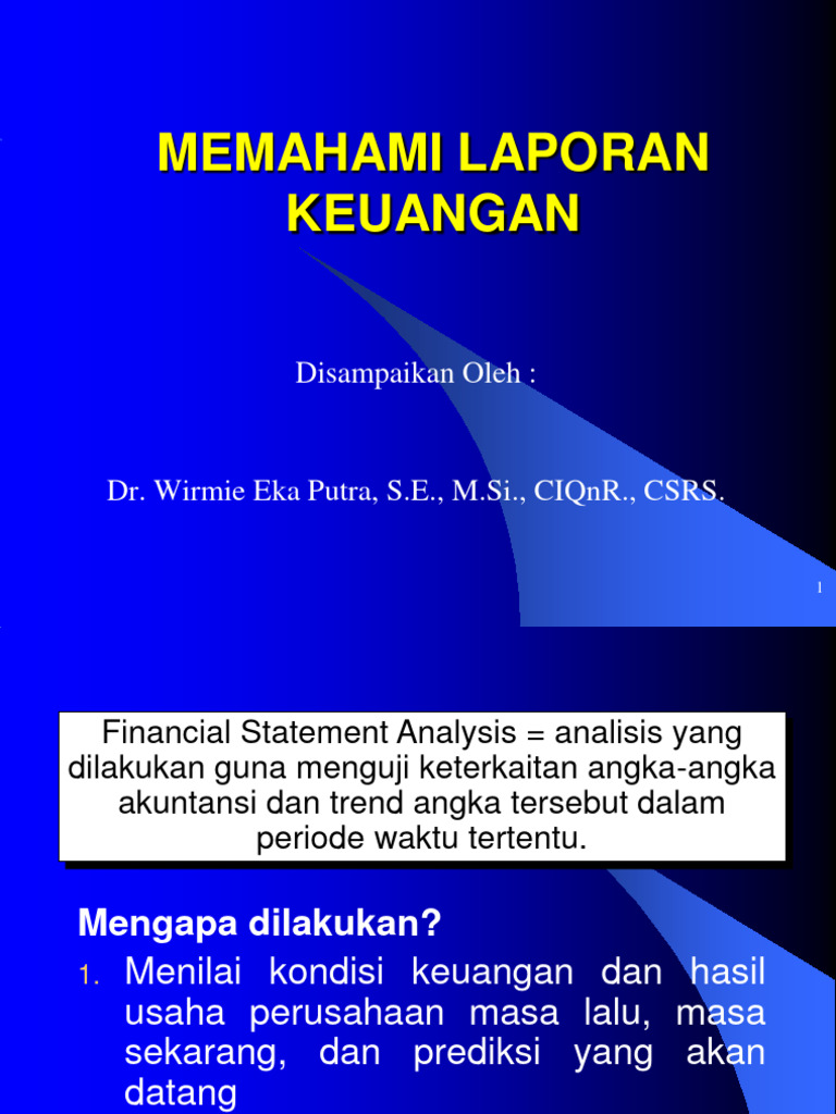 Memahami Laporan Keuangan | PDF | Pengelolaan Keuangan & Uang | Bisnis