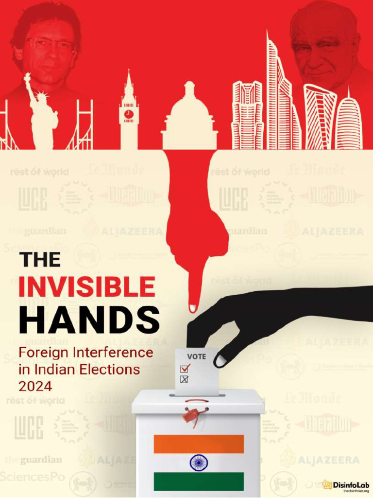The Invisible Hands Foreign Interference in Indian Elections 2024 Disinfolab Report | Download ...