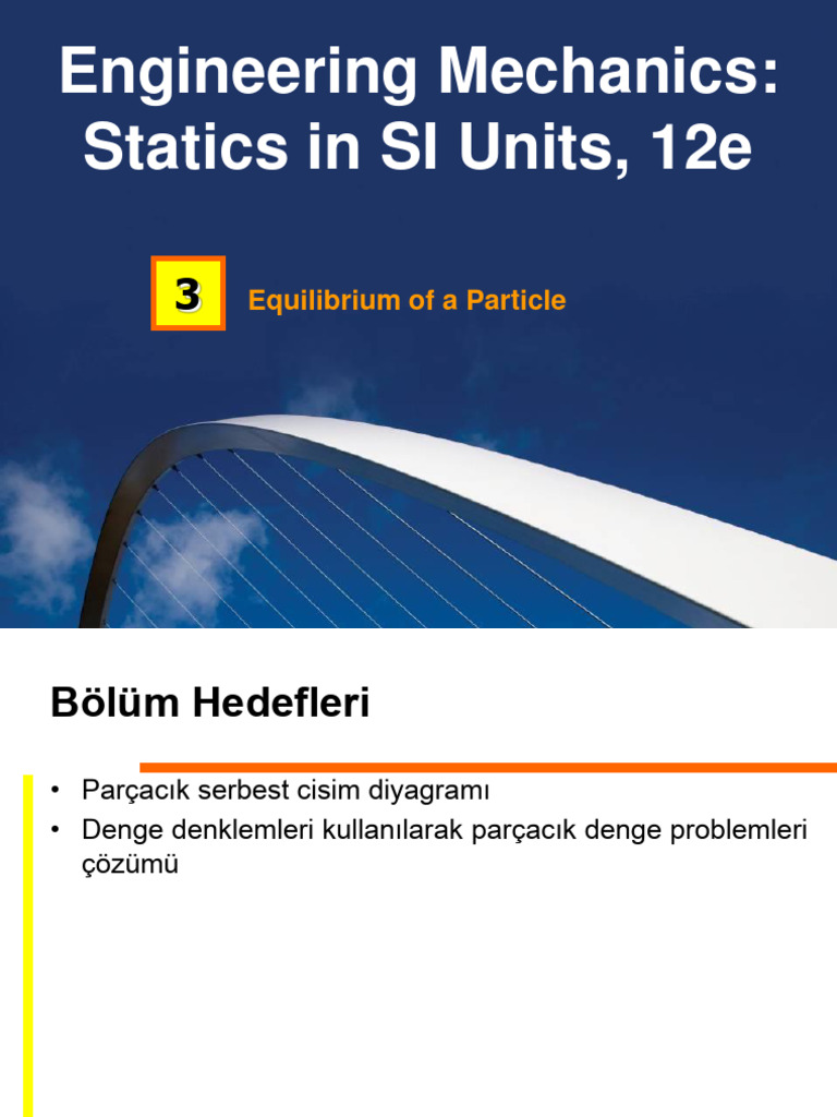 Engineering Mechanics: Statics in SI Units, 12e: Equilibrium of A ...