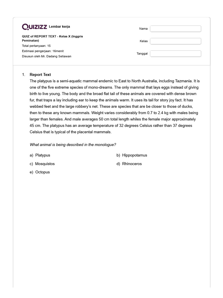 QUIZ of REPORT TEXT - Kelas X (Inggris Peminatan) - Quizizz | PDF ...