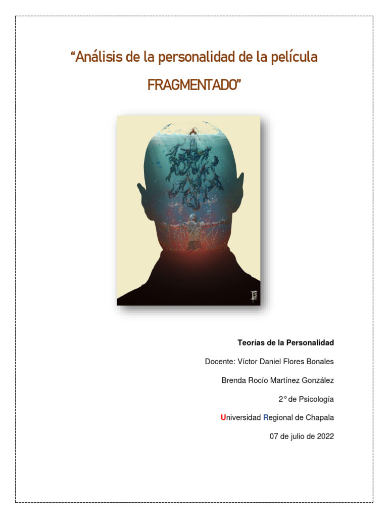 Analisis de La Pelicula Fragmentado Brenda Rocío Martínez González ...