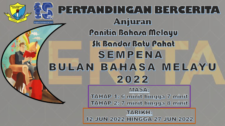 Pertandingan Bercerita Bulan Bahasa Melayu 2022 | PDF